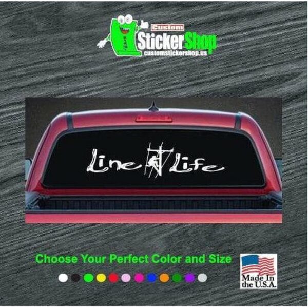 Line Life Lineman Rear Truck Decal Sticker - NiceDecal